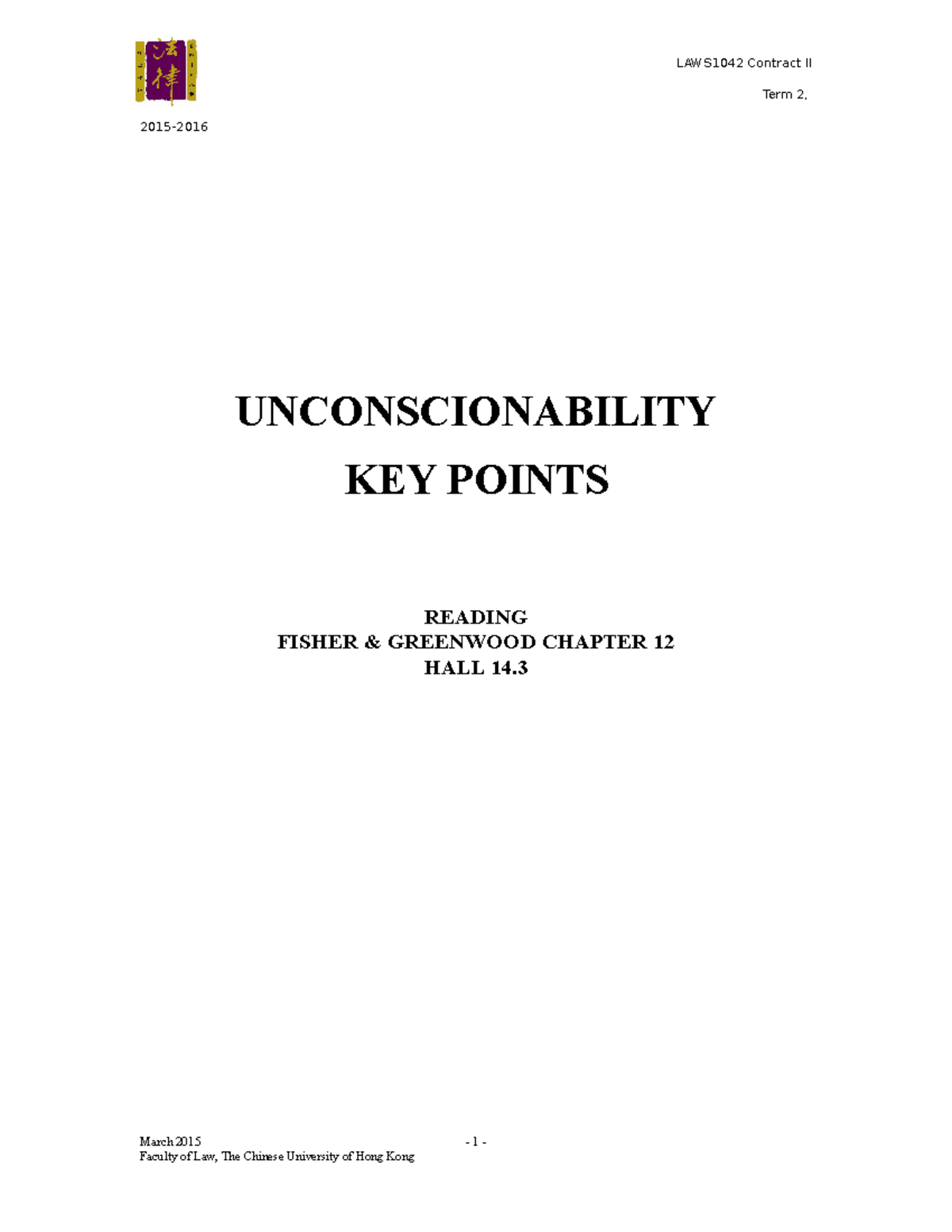 4. Unconscionability - This is specifically made for exam purpose of ...