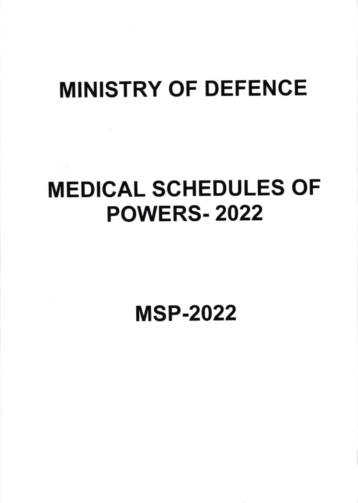 MSP 2022 1-8-2022 - asdfsd - MINISTRY OF DEFENCE MEDIGAL SCHEDULES OF ...