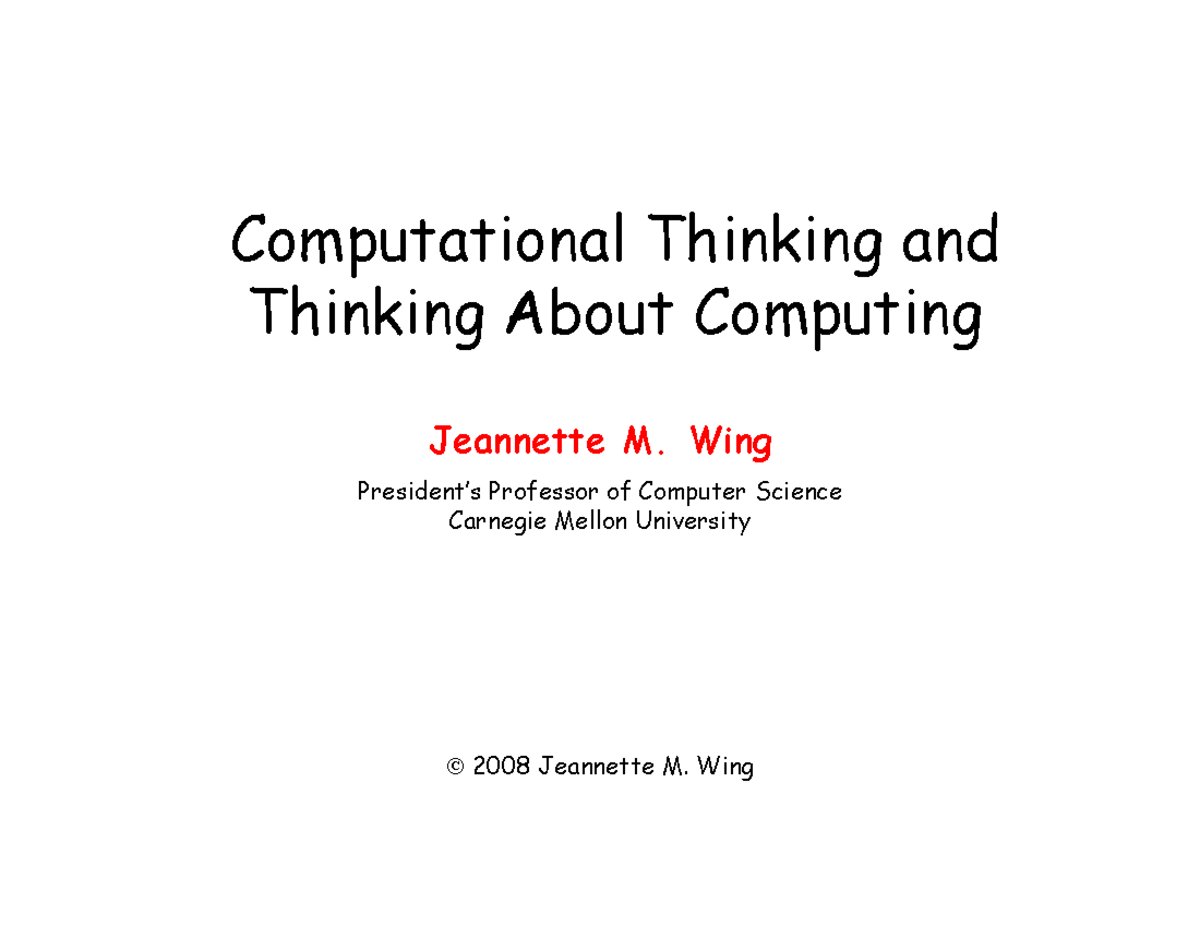 Ct-and-tc-long - libro - Computational Thinking and Thinking About Computing Jeannette M. Wing ...