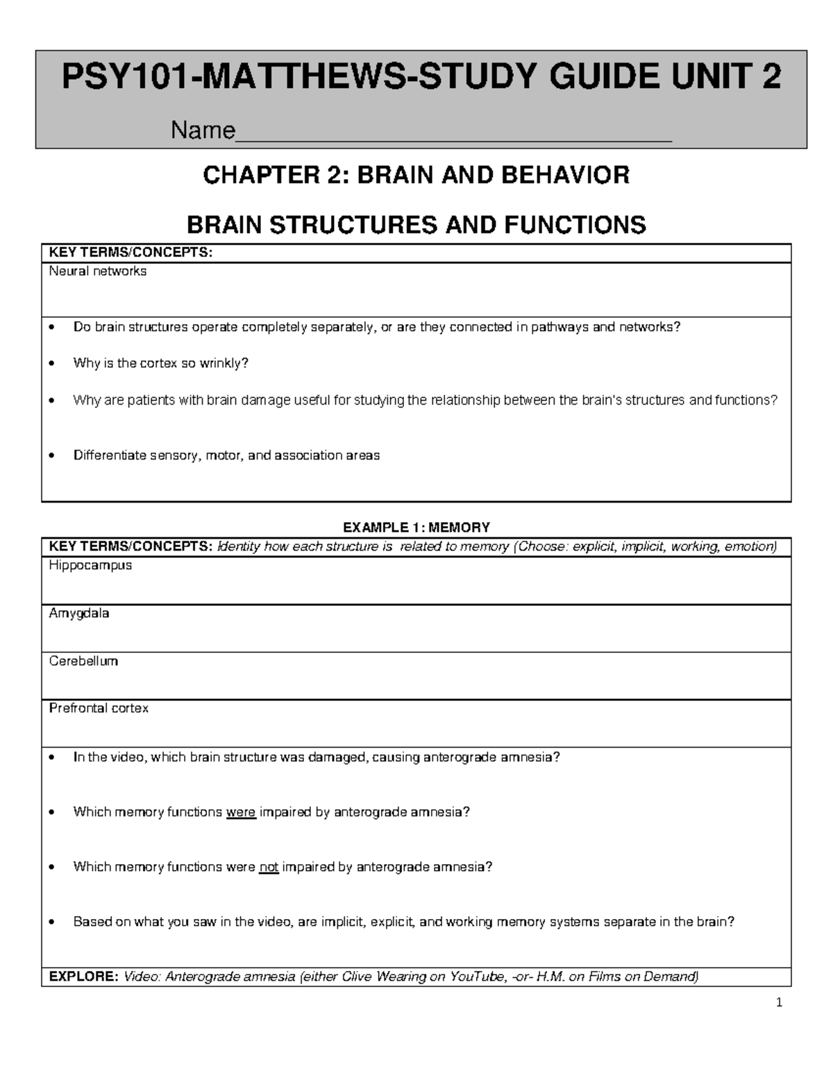 PSY101-Sp17 Unit 2 Study Guide-R - CHAPTER 2: BRAIN AND BEHAVIOR BRAIN STRUCTURES AND FUNCTIONS ...