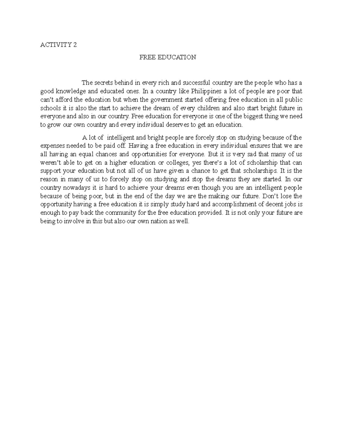 Activity 2sts - ACTIVITY 2 FREE EDUCATION The secrets behind in every ...