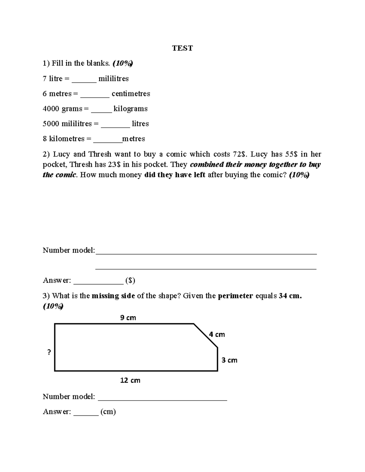 Test - test - TEST Fill in the blanks. (10%) 7 litre ...