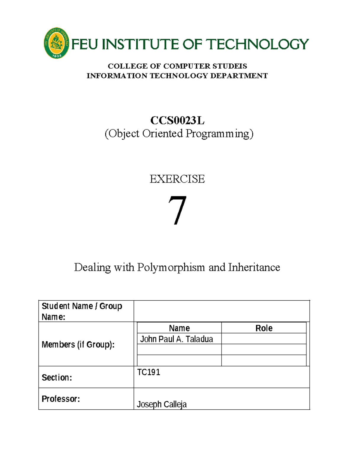 Lab Exp 7 (Dealing with Polymorphism and Inheritance) Taladua - COLLEGE ...