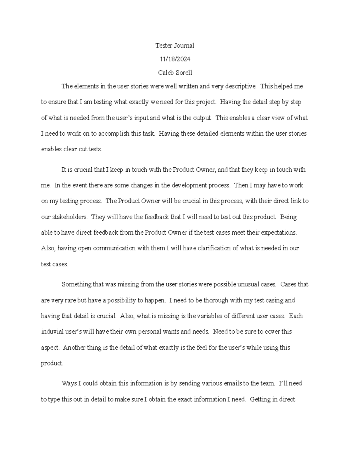 Test Journal - its an assignment - Tester Journal 11/18/ Caleb Sorell ...