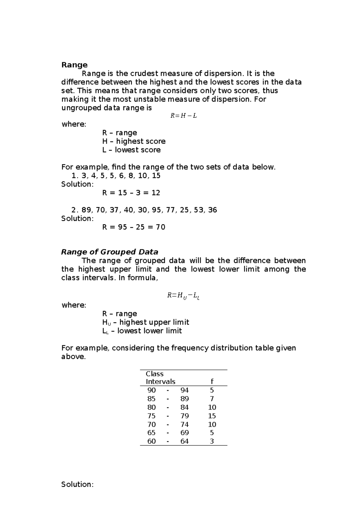 Lesson-5 Measures-of-Variability - Range Range is the crudest measure ...