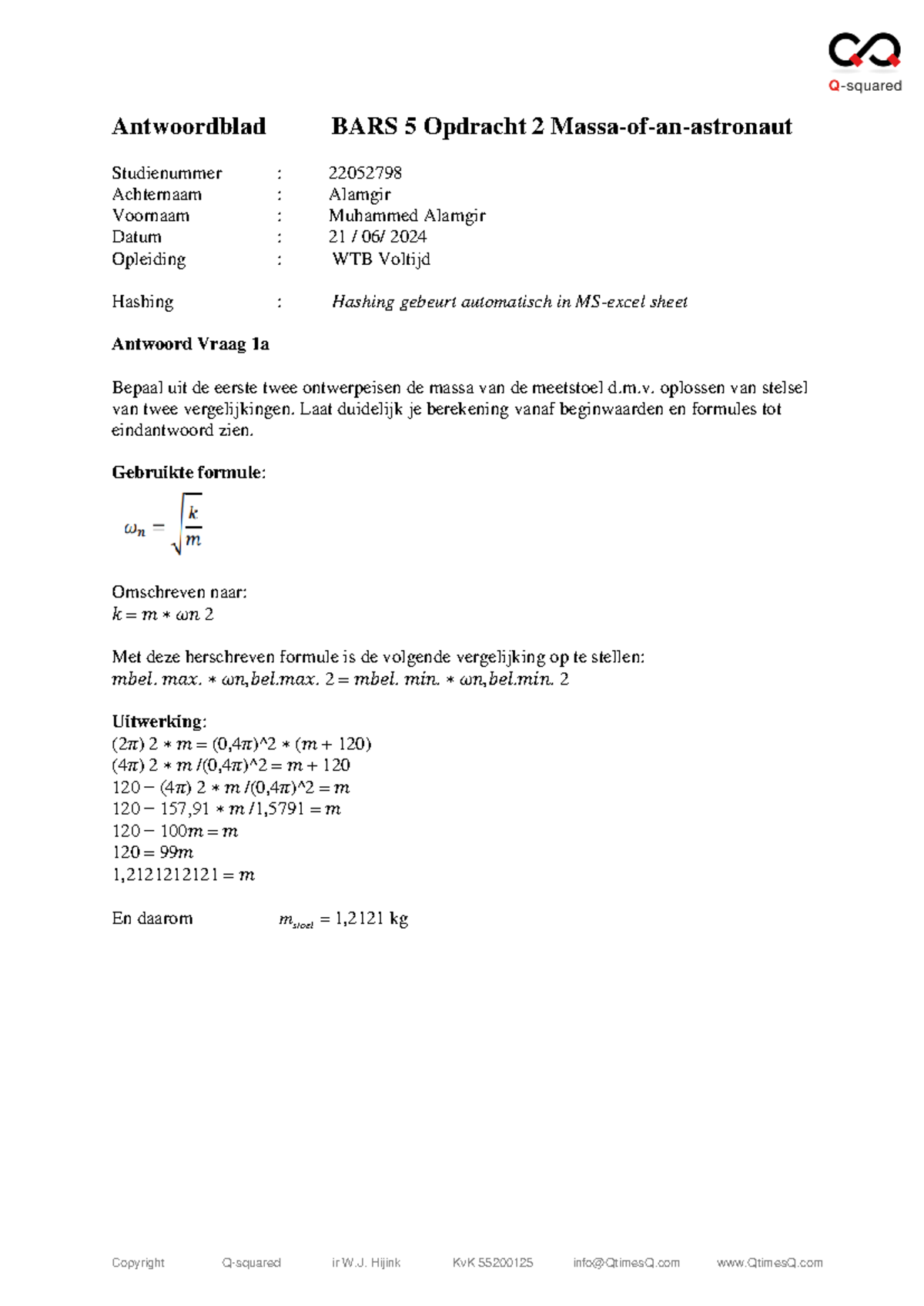 Antwoordblad BARS5 Opdracht 2 Mass of an astronaut Muhammed Alamgir ...