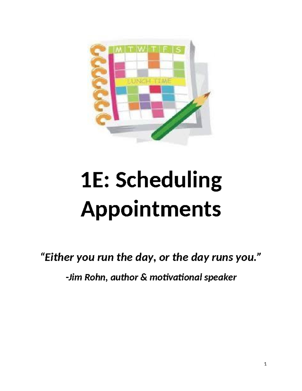1E Scheduling & Keeping Appointments updated - 1E: Scheduling ...