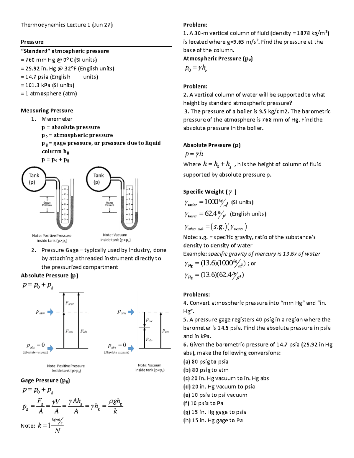 Thermodynamics lecture 1 Thermodynamics Lecture 1 Jun 27 Pressure