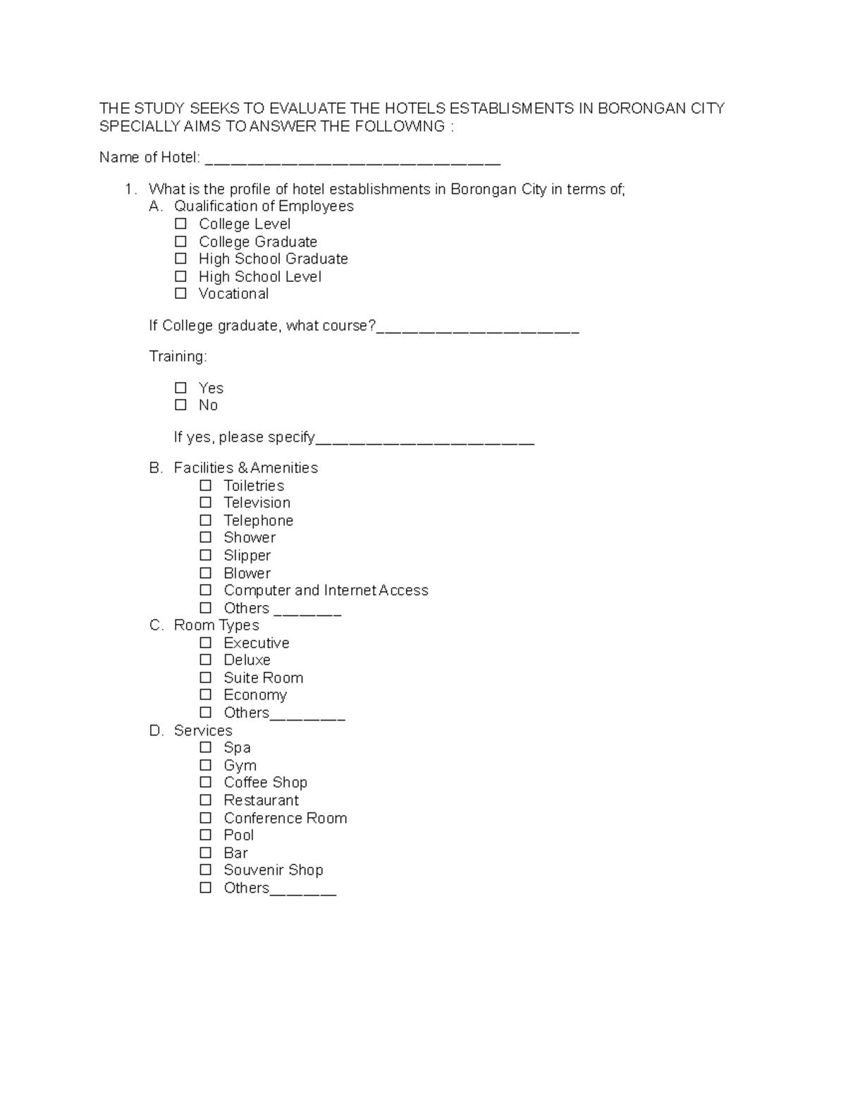 SURVEY FORM FOR HOTEL - THE STUDY SEEKS TO EVALUATE THE HOTELS ...