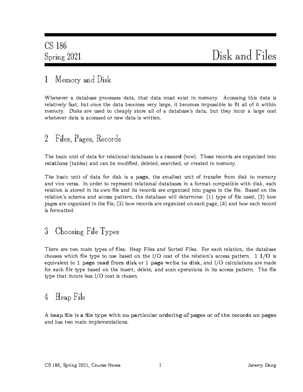 Dbms Disks Files Notes Spring 2021 Disk And Files 1 Memory And Disk Whenever A Database 