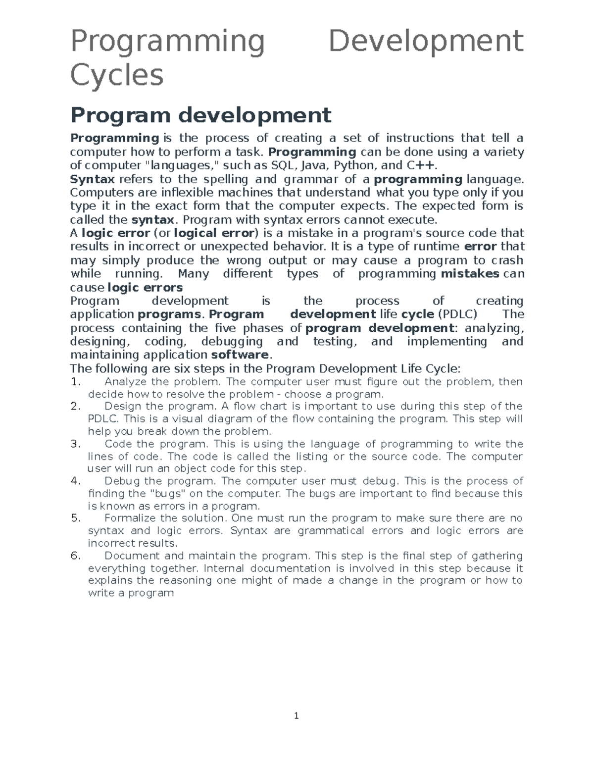 Programming Development Cycles L1 Programming Development Cycles Program Development