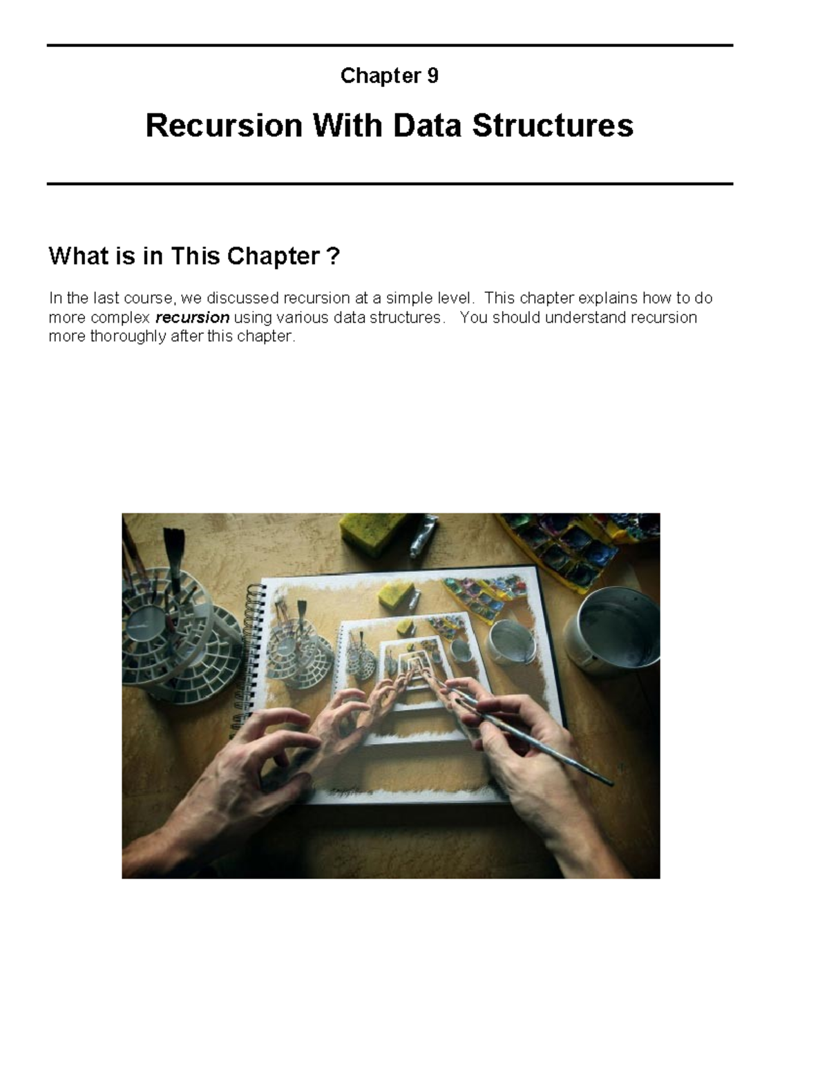 Chapter 9 Recursion With Data Structures - Chapter 9 Recursion With ...