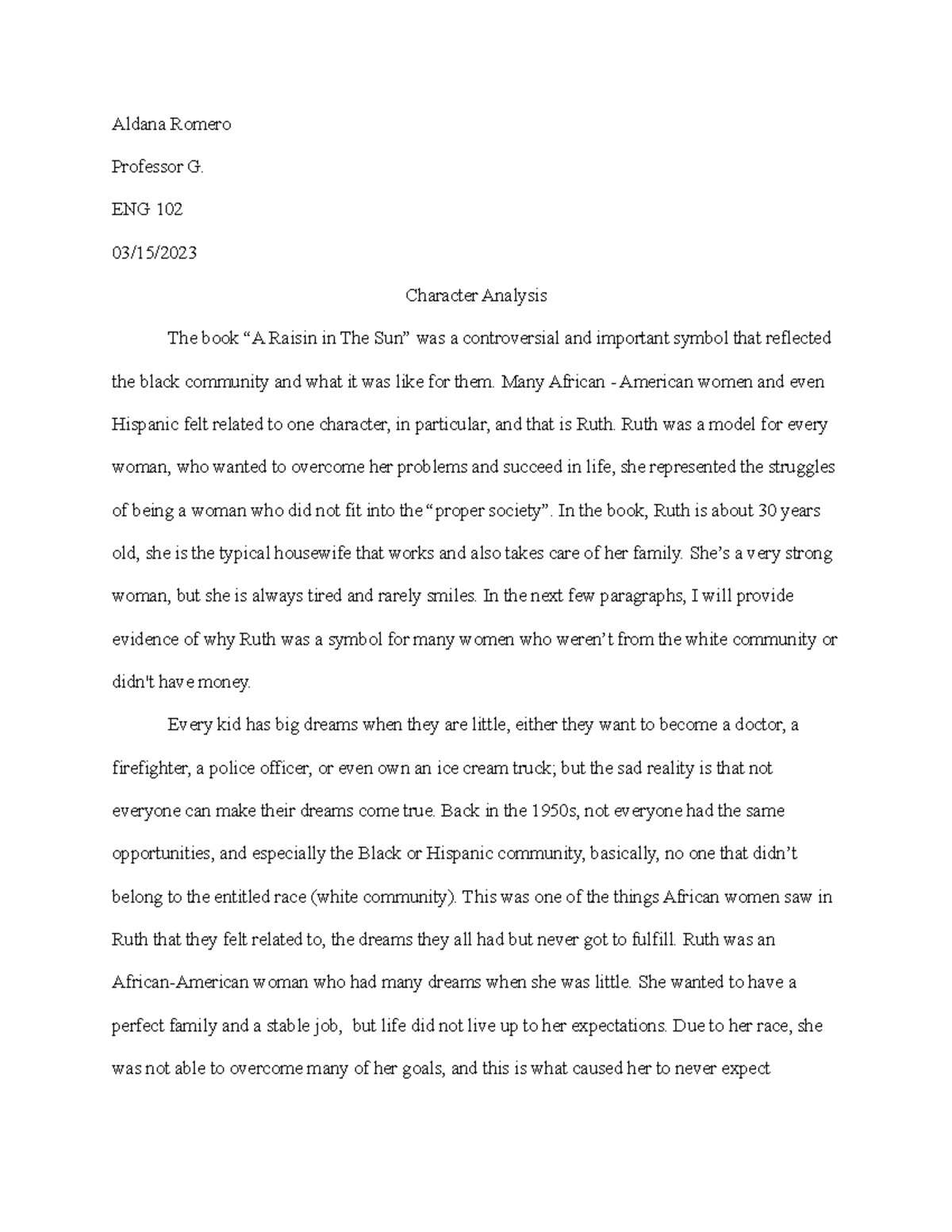 Character Analysis-2 - Aldana Romero Professor G. ENG 102 03/15 ...