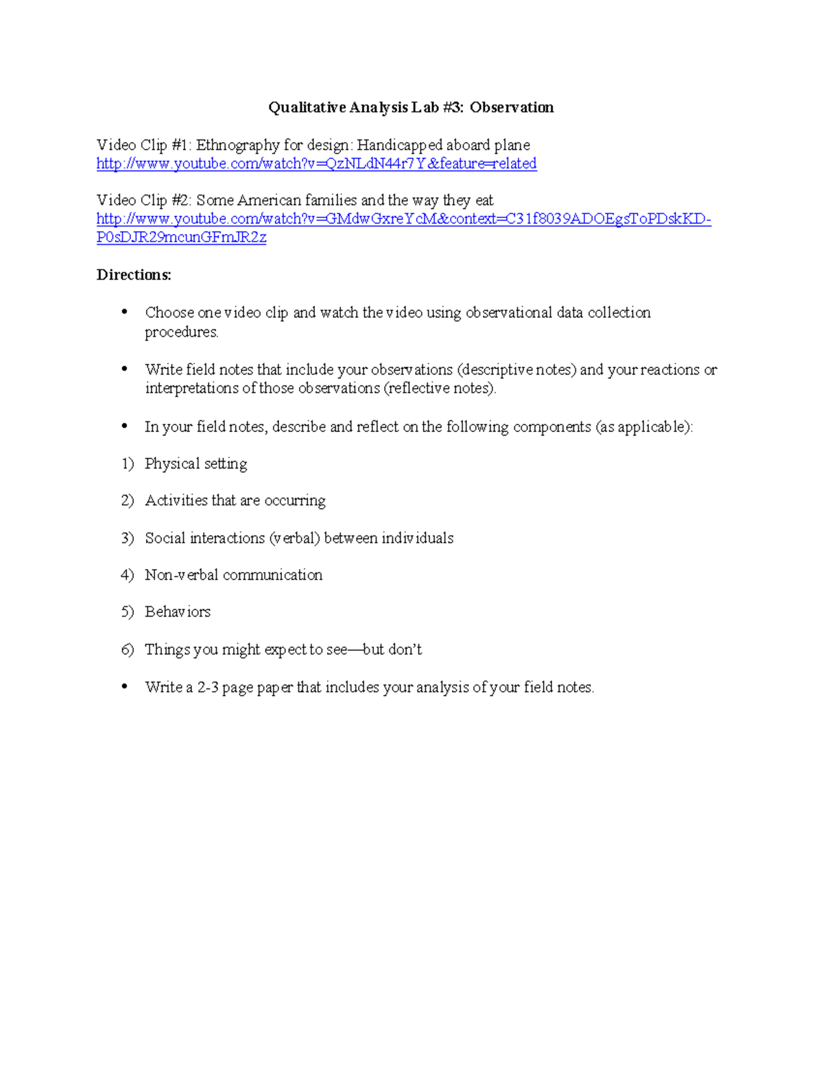 SCWK 247 Exercise 3 - Qualitative Analysis Lab #3: Observation Video ...