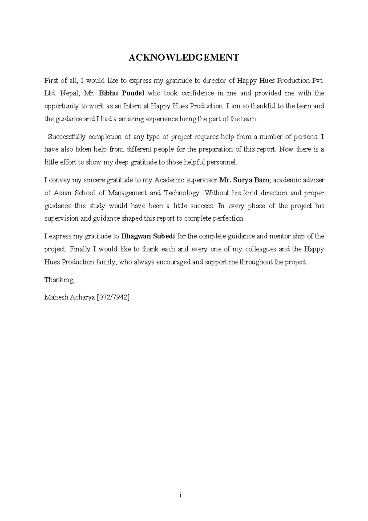 Intern-Report - i ACKNOWLEDGEMENT First of all, I would like to express ...