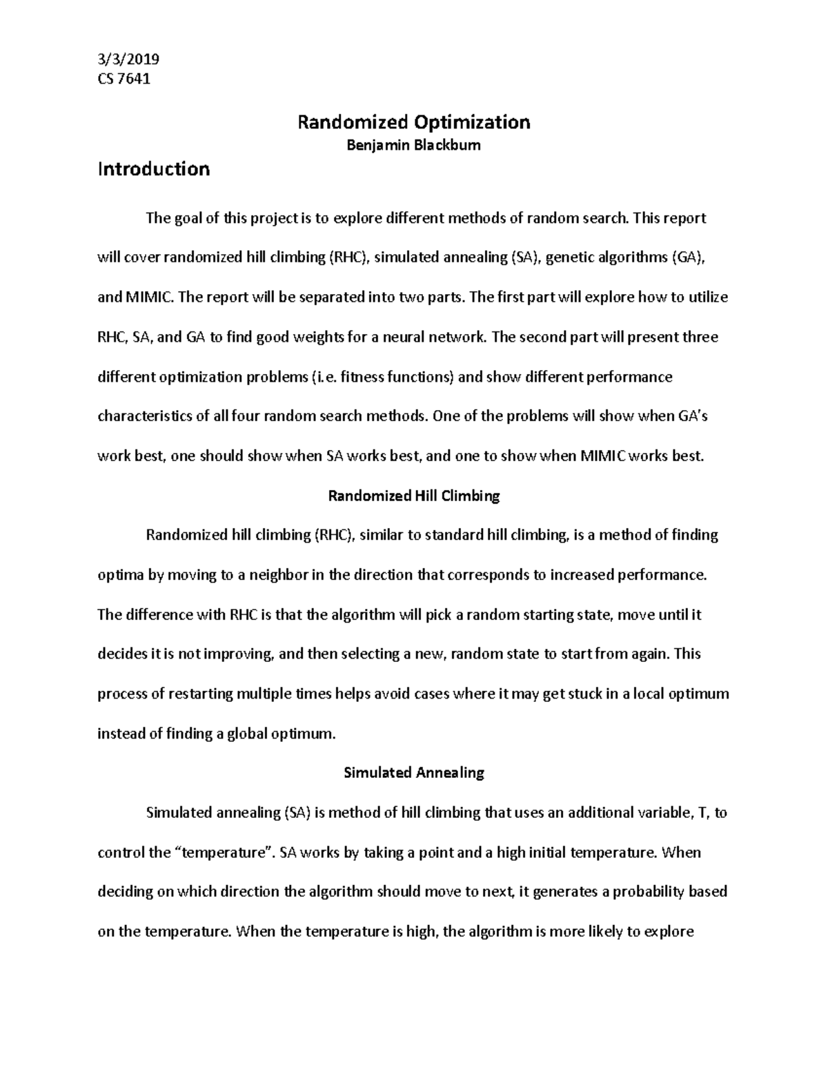 Bblackburn 9 analysis - Randomized Optimization Benjamin Blackburn Introduction The goal of this ...