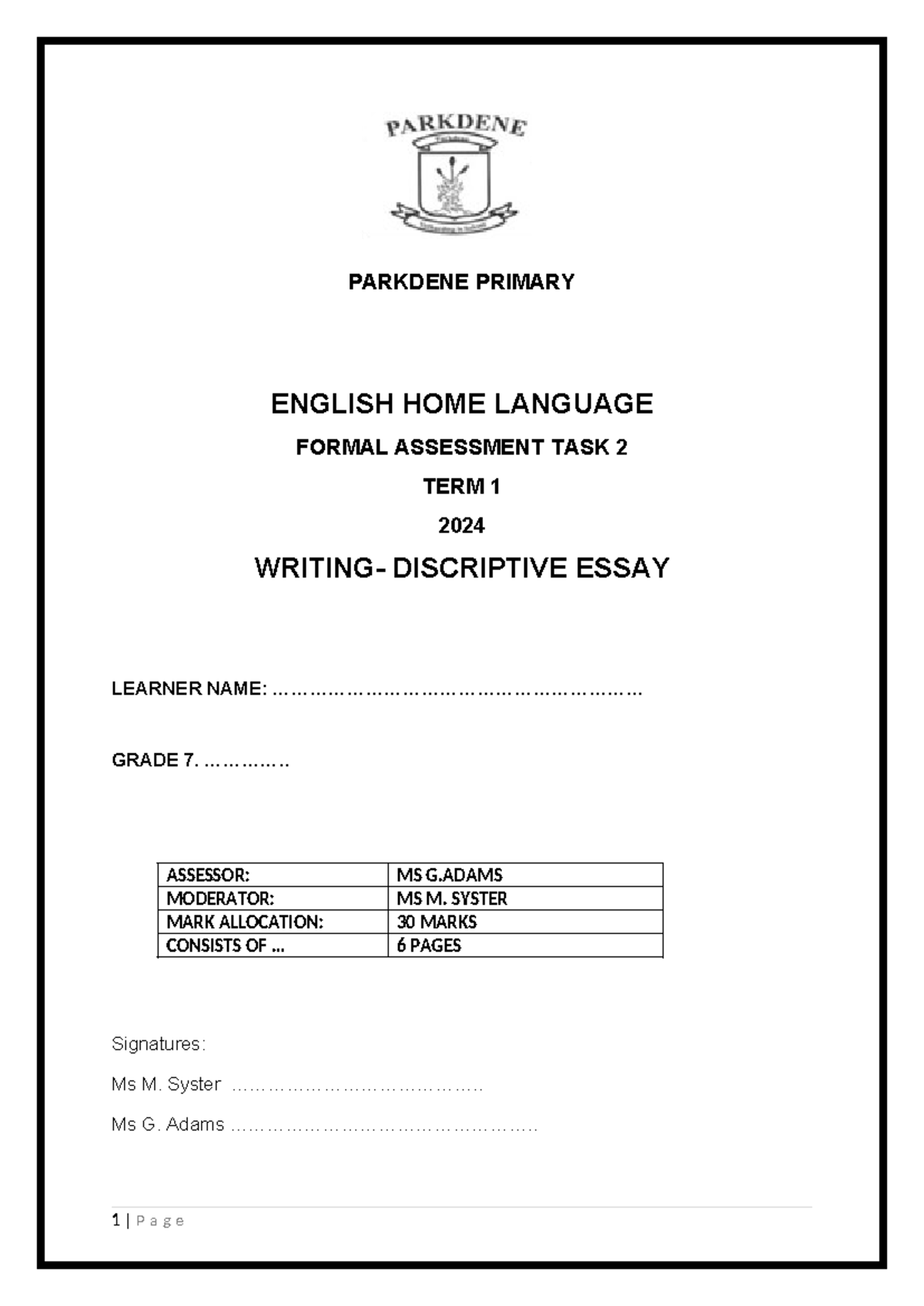 Writing task HL - PARKDENE PRIMARY ENGLISH HOME LANGUAGE FORMAL ...