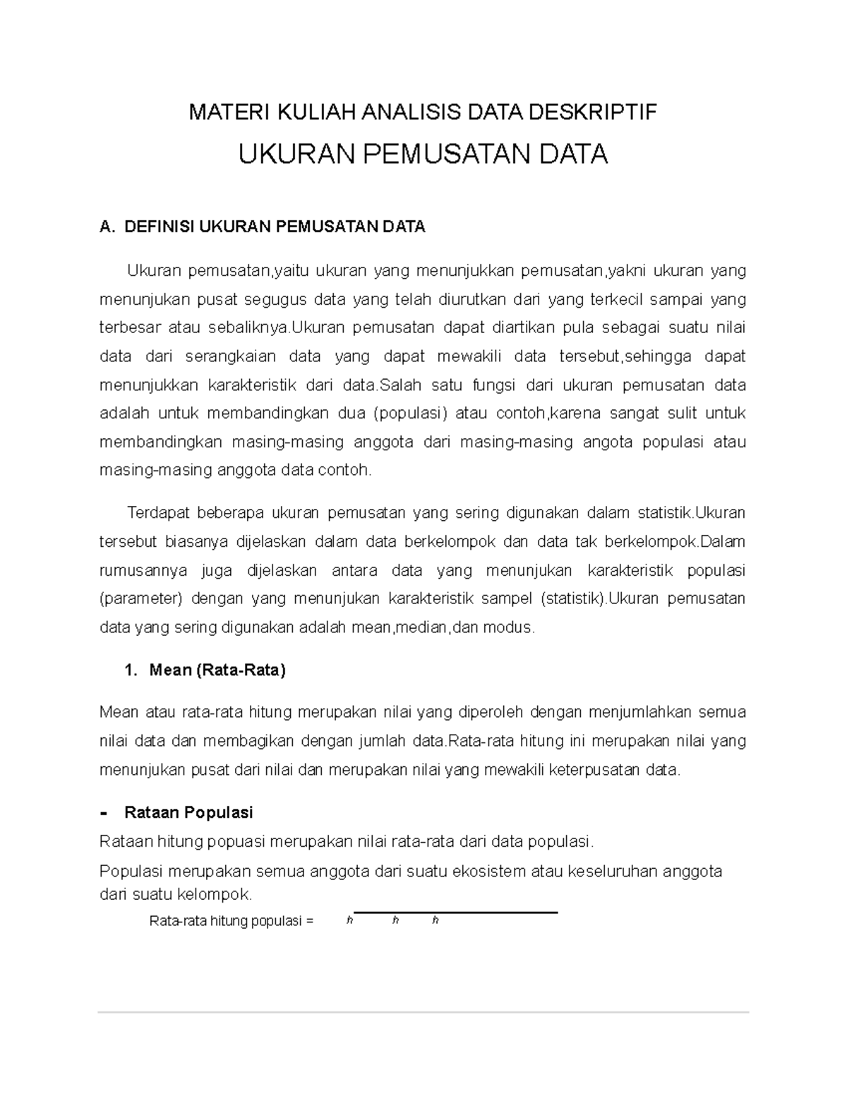 Materi Kuliah Analisis DATA Deskriptif Ukuran Pemusatan DATA 2 - MATERI ...