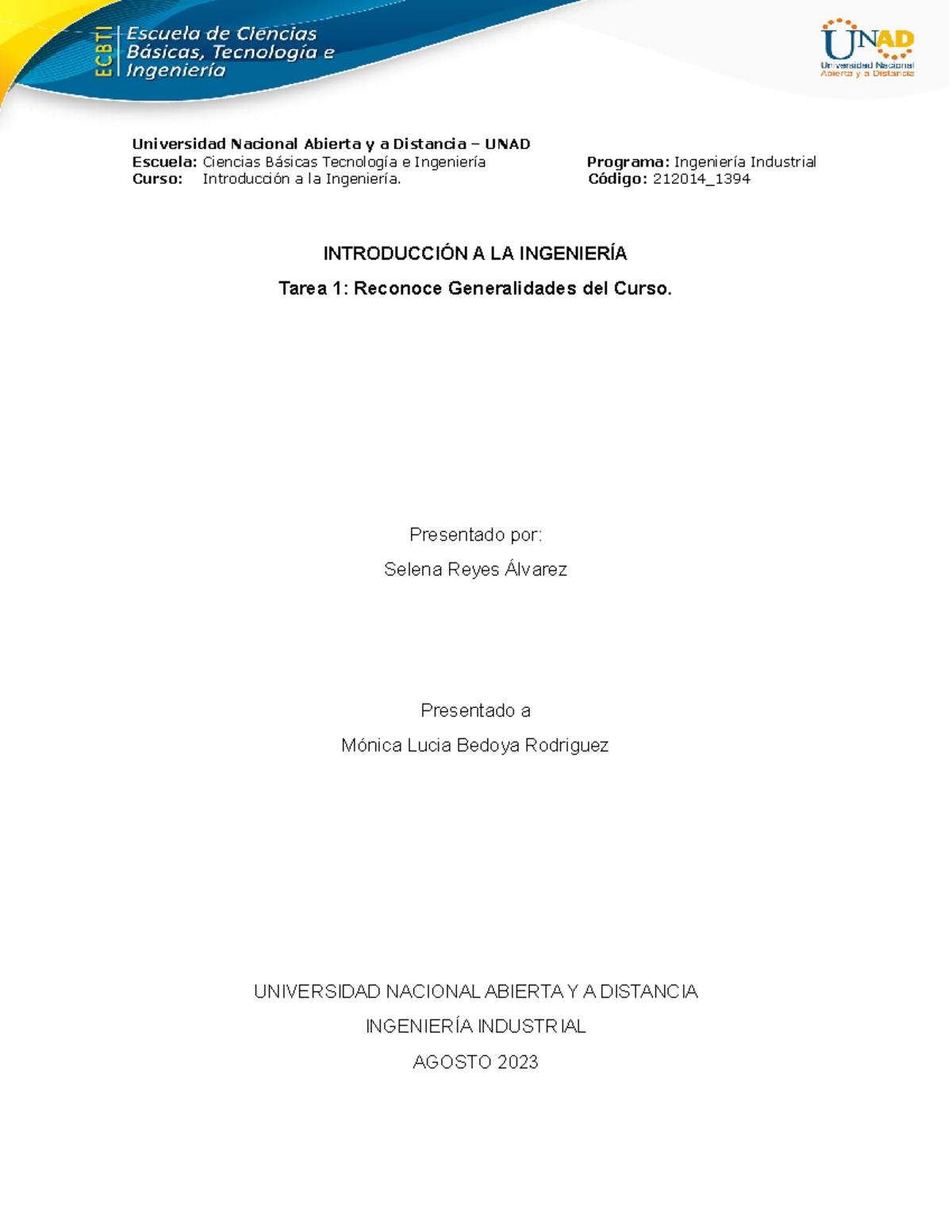 Tarea 1 Introduccion A LA Ingenieria - Escuela: Ciencias Básicas ... Tarea 1 Introduccion A LA Ingenieria - Escuela: Ciencias Básicas ...