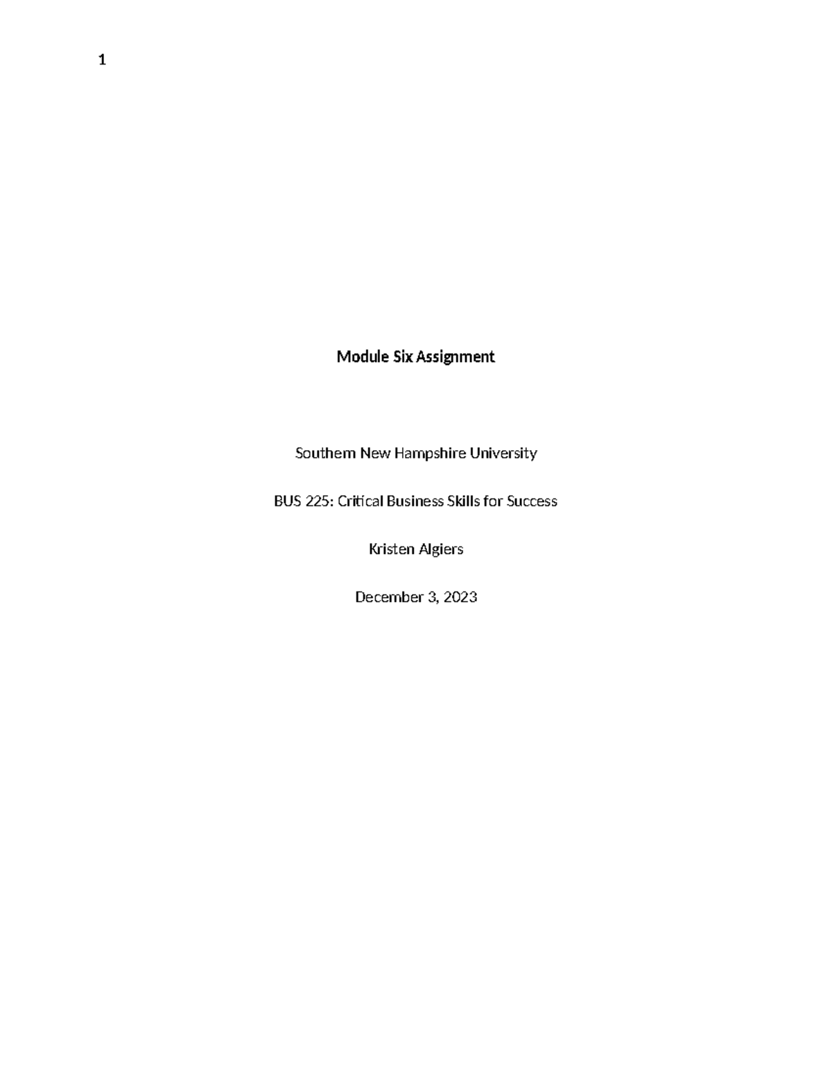 BUS225 Module Six Assignment - Module Six Assignment Southern New Hampshire University BUS 225 ...