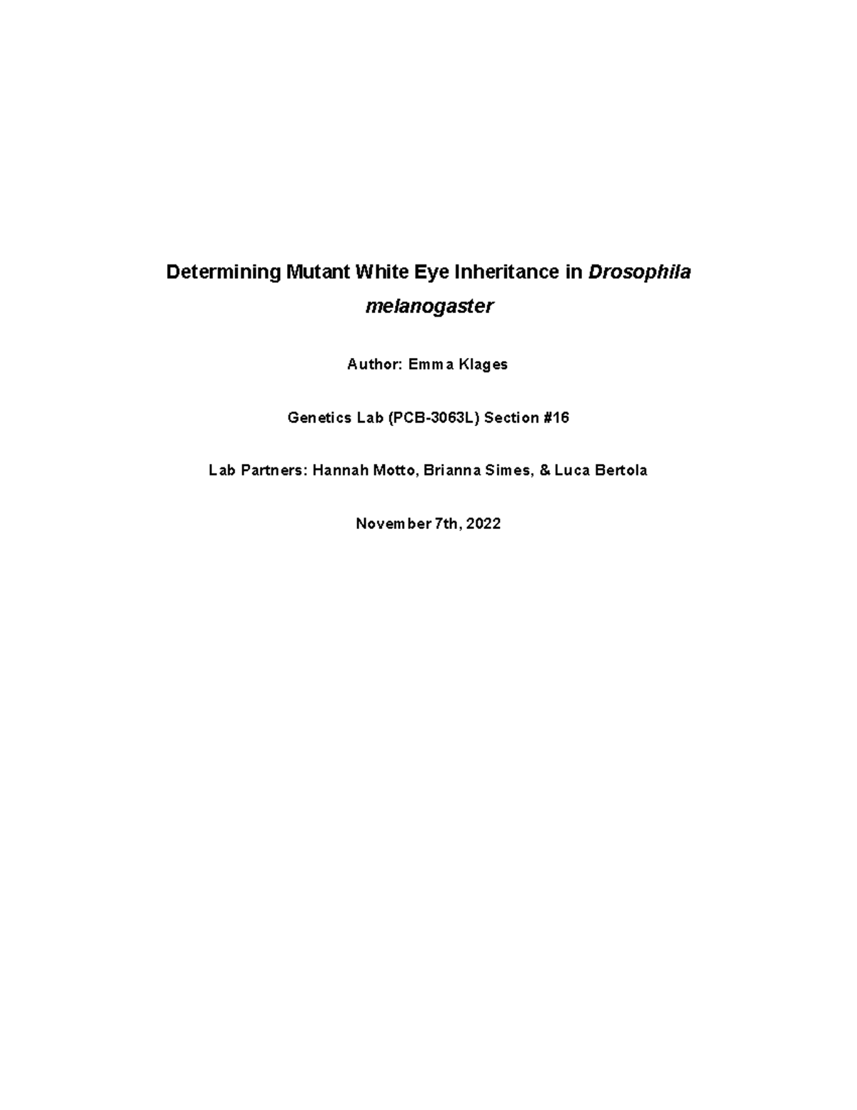 PCB3063L Lab Report 1 - Determining Mutant White Eye Inheritance in Drosophila melanogaster ...