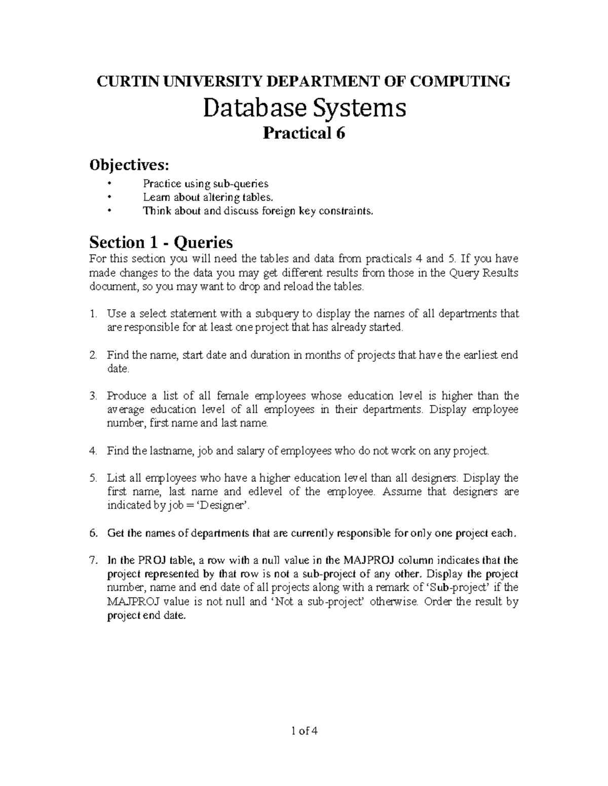 Prac 6 Advanced Queries and Modifications - CURTIN UNIVERSITY DEPARTMENT OF COMPUTING Database ...