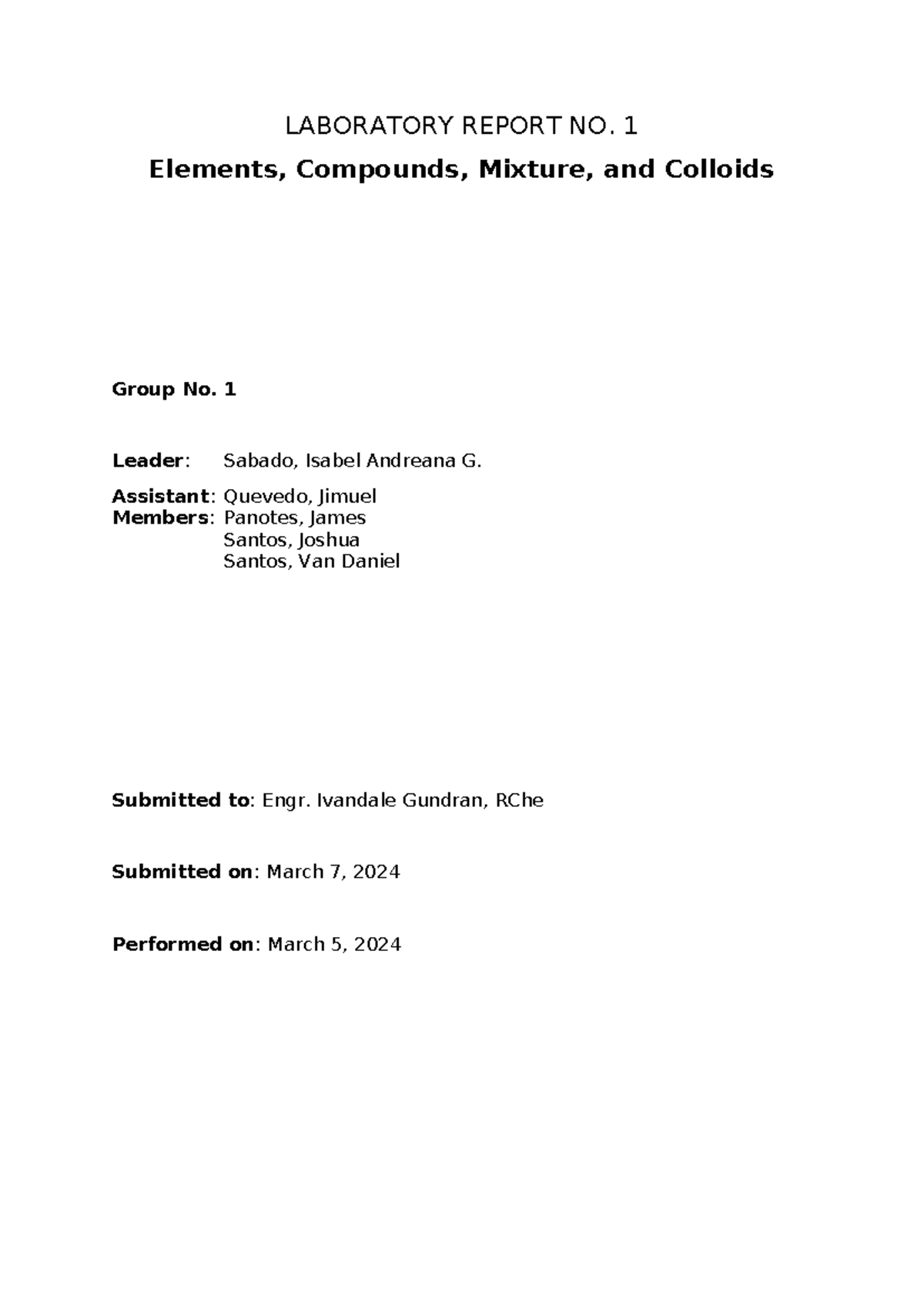 Laboratory Report NO. 1 Elements, Compounds, Mixture, and Colloids ...