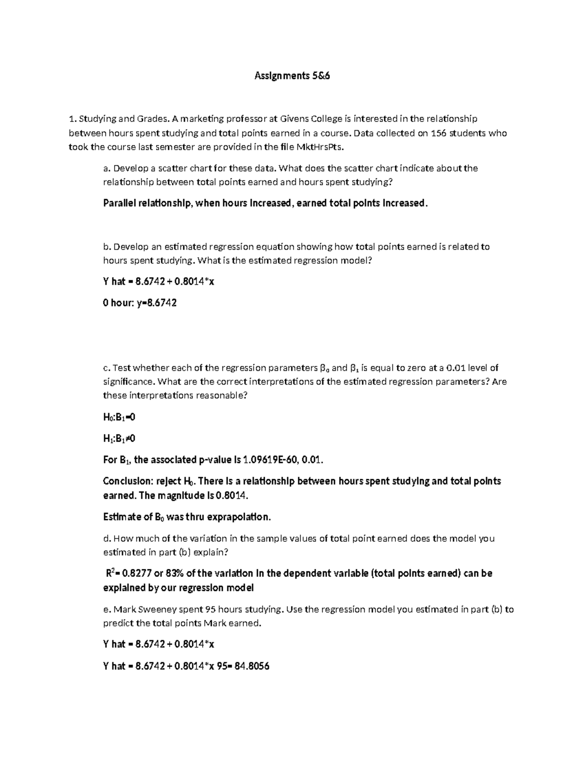 Assignments 5&6 - Assignments 5& Studying and Grades. A marketing ...