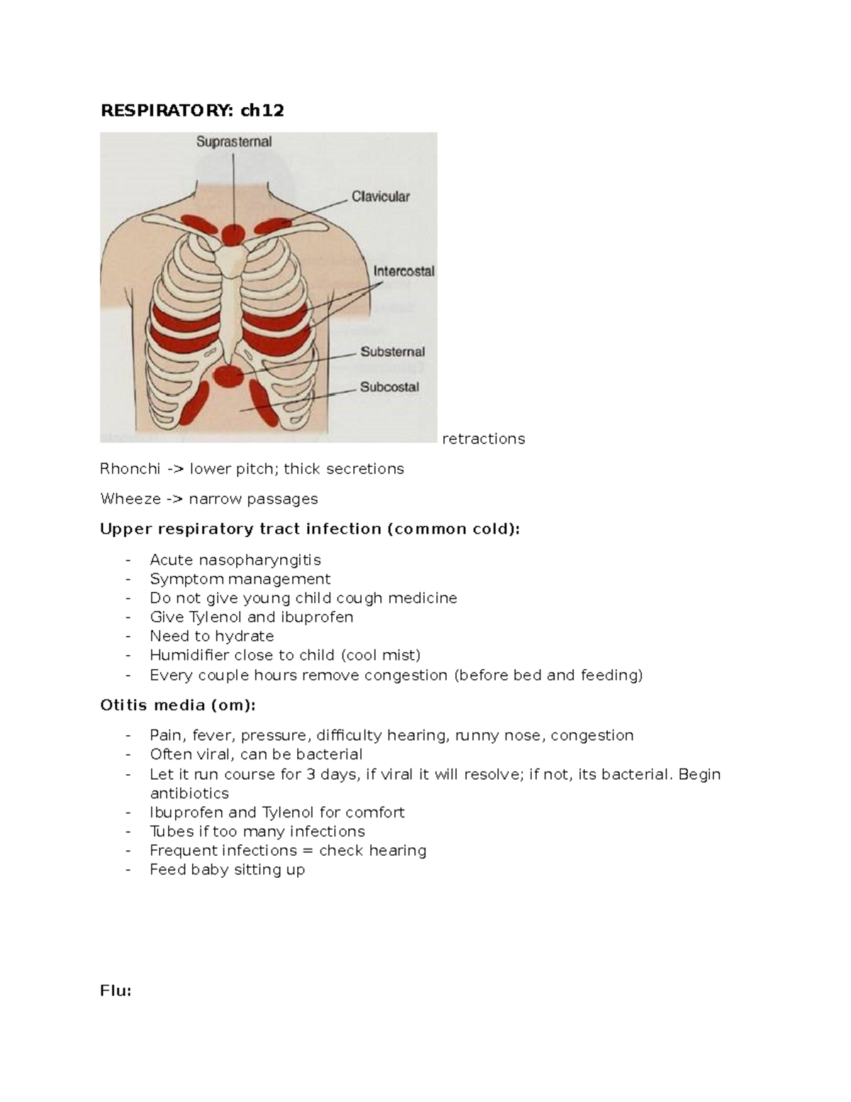 Respiratory 1212 - RESPIRATORY: ch retractions Rhonchi -> lower pitch ...