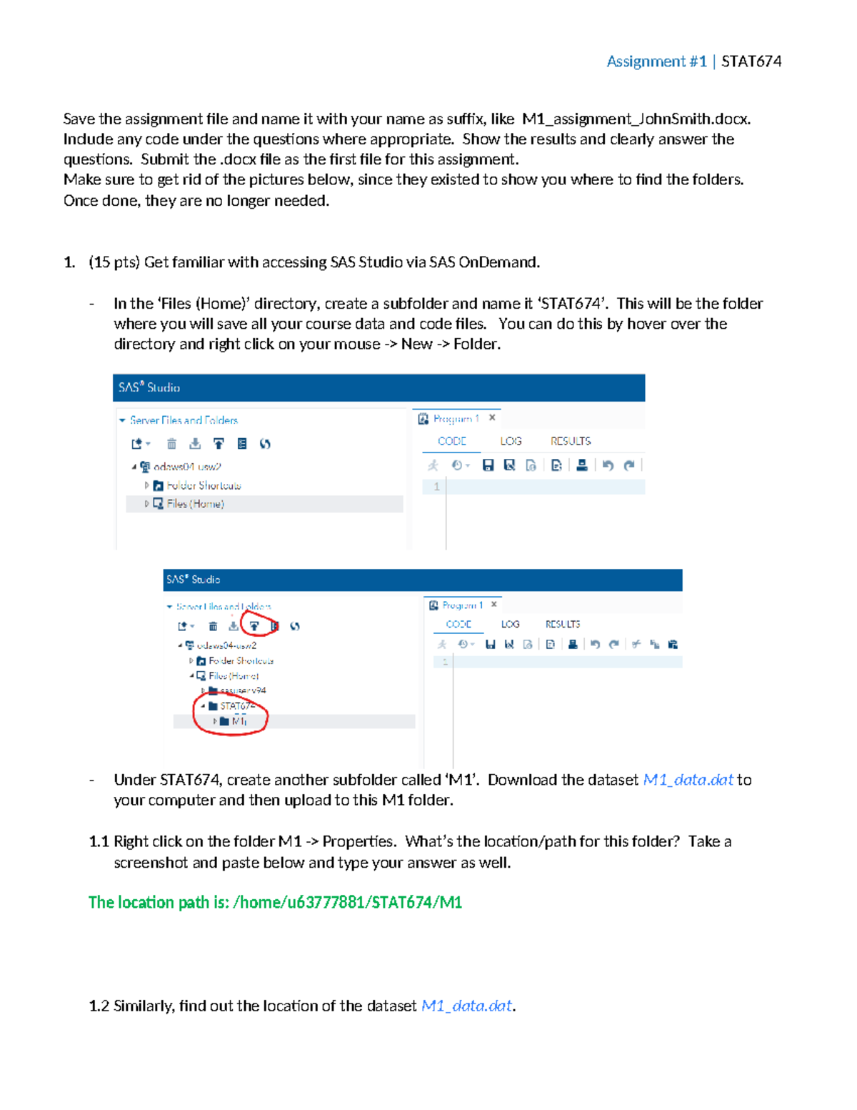 M1 Assignment stat674 - Save the assignment file and name it with your ...