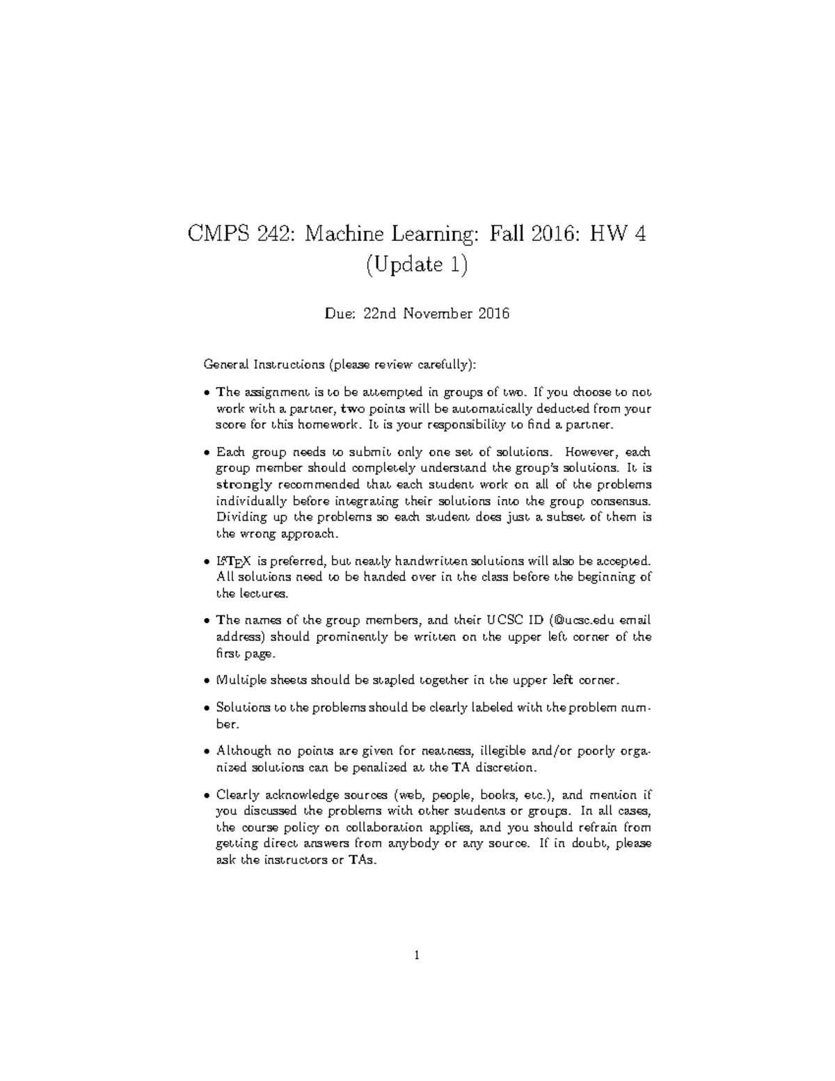 Hw4 Cmps 242 Machine Learning Fall 2016 Hw 4 If You Choose To Not Work With A Partner 