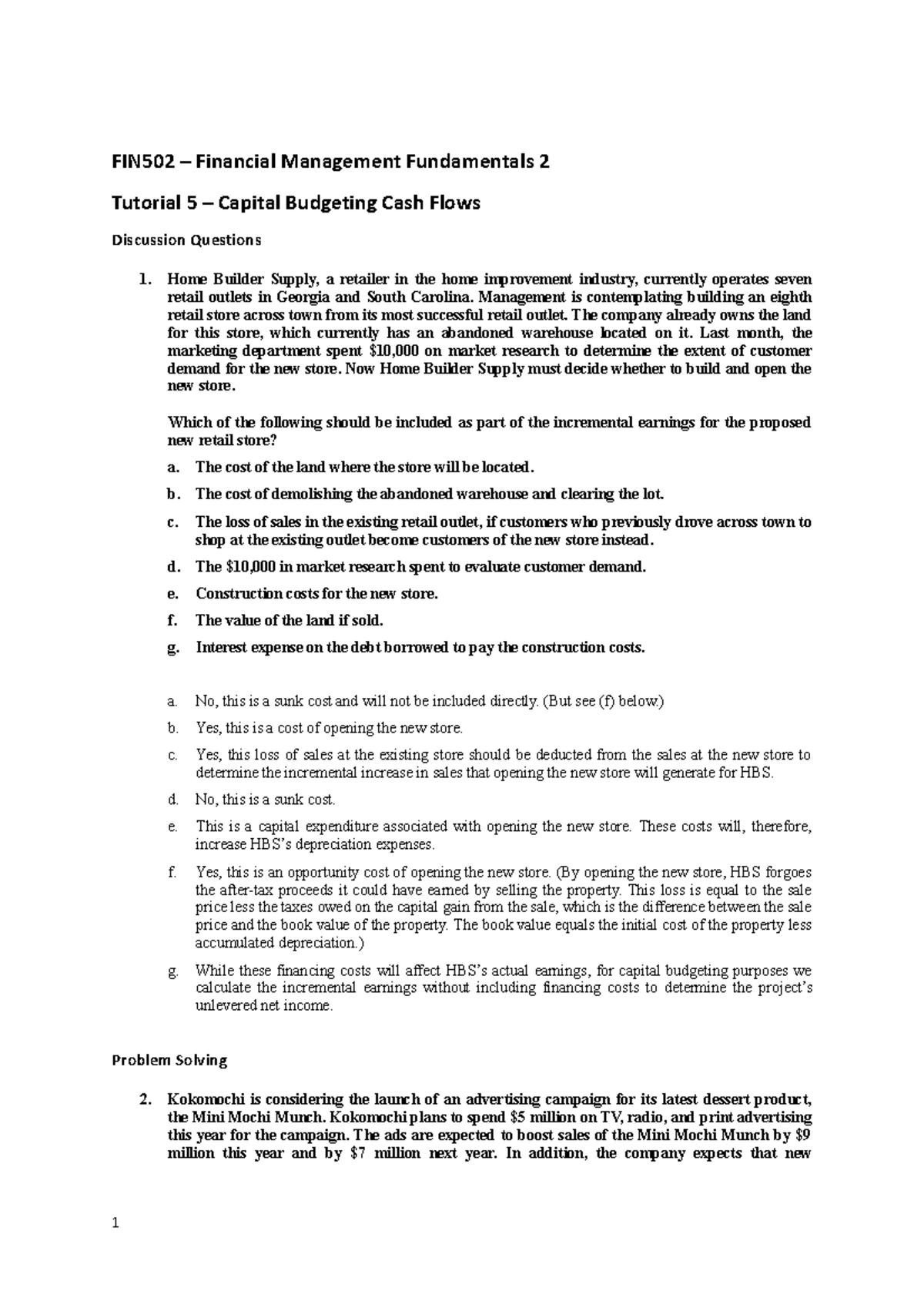 Tutorial 5 Solutions - FIN502 – Financial Management Fundamentals 2 Tutorial 5 – Capital ...