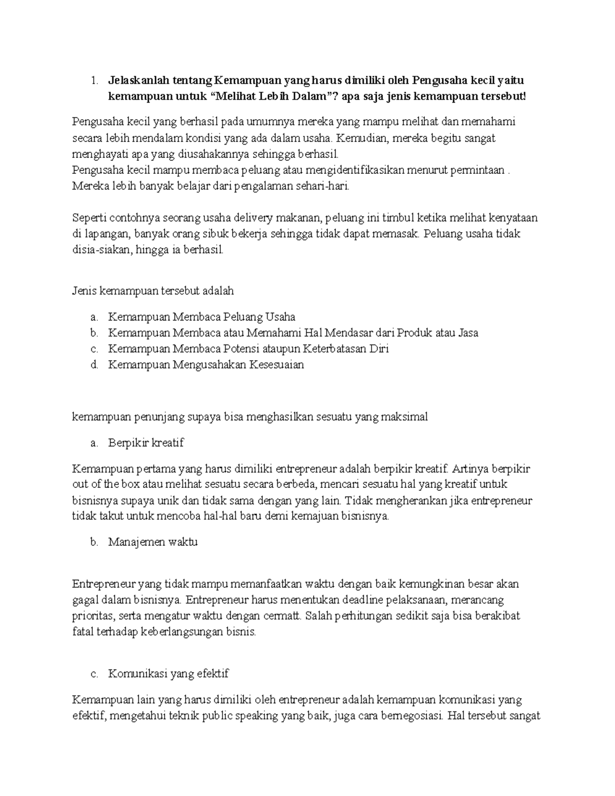 Jawaban Diskusi 5 Kewirausahaan - Jelaskanlah tentang Kemampuan yang harus dimiliki oleh ...
