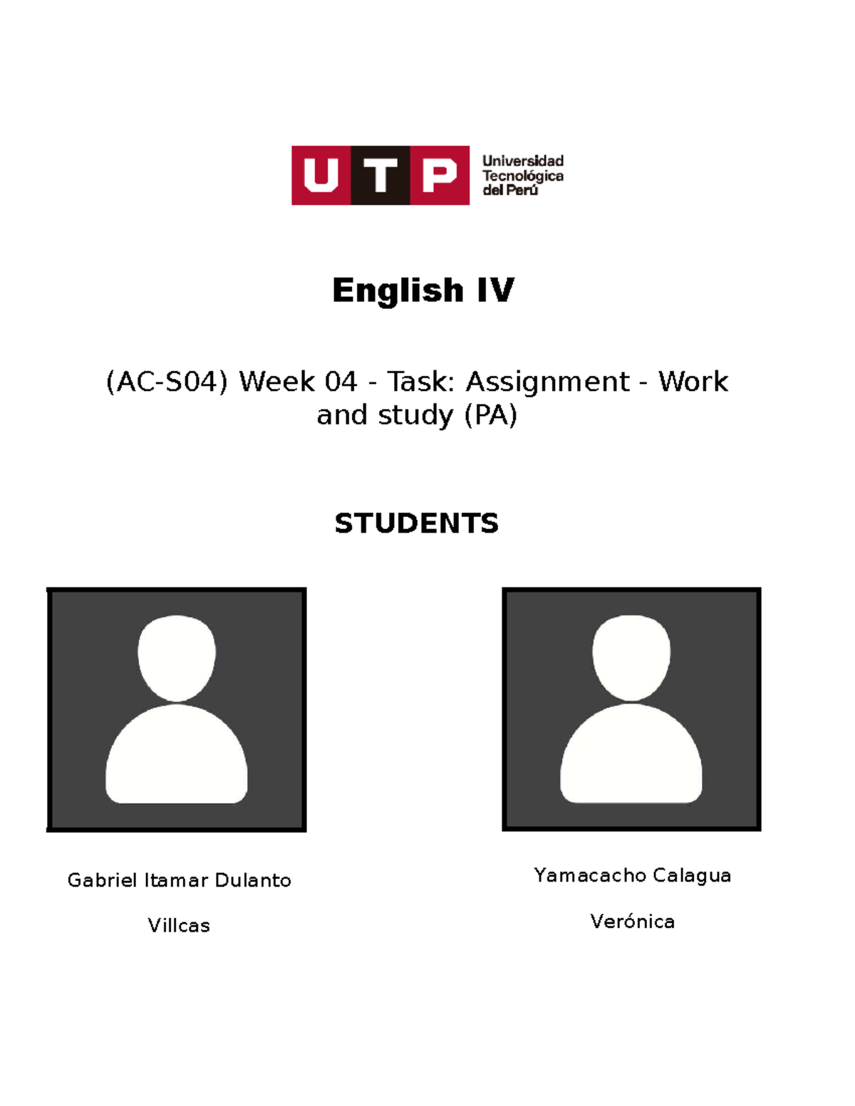 AC S04 Week 04 Task Assignment Work and study PA - Inglés - English IV (AC-S04) Week 04 - Task ...