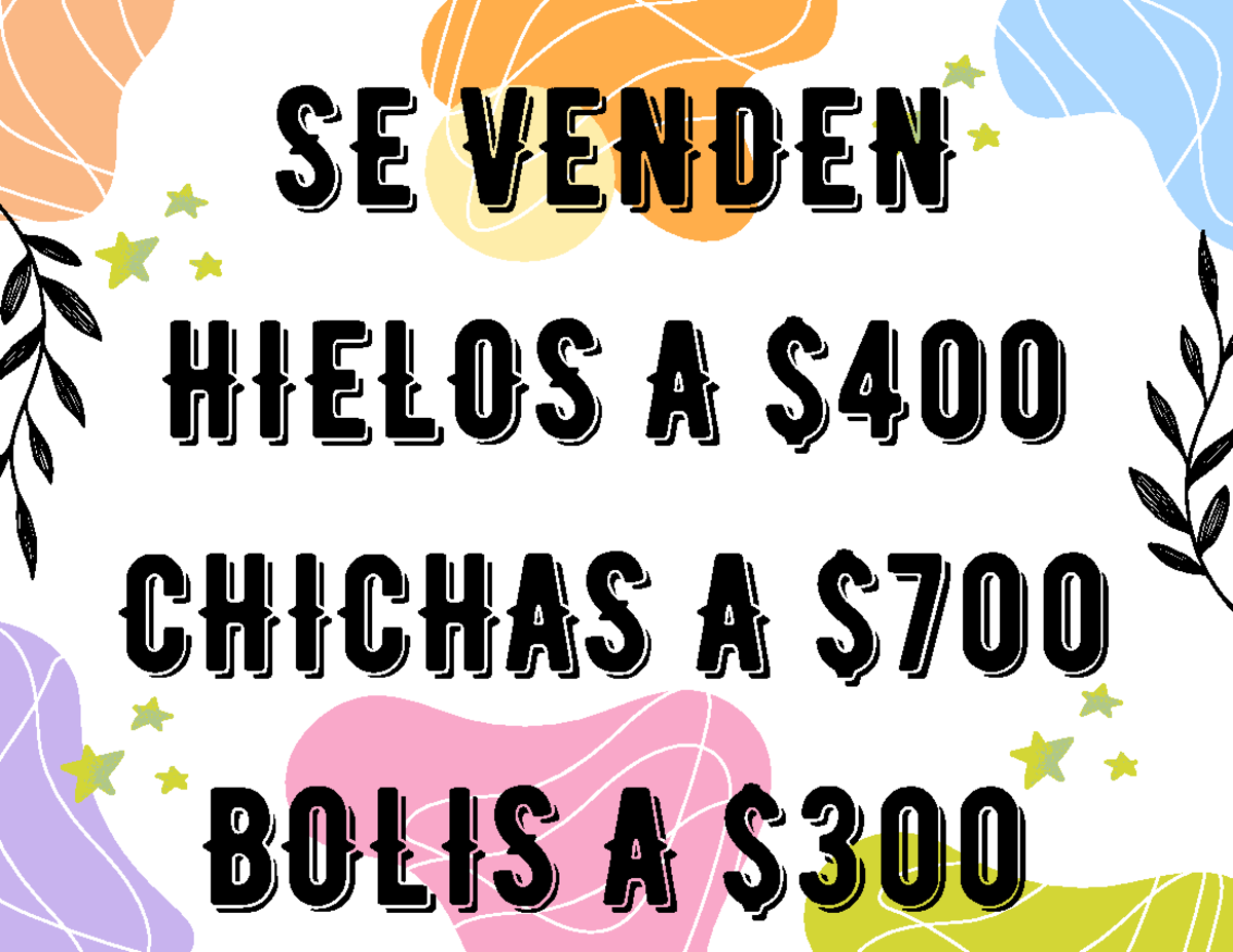Letrero - Técnicas De Diseño Digital - SE VENDEN HIELOS A $ CHICHAS A ...