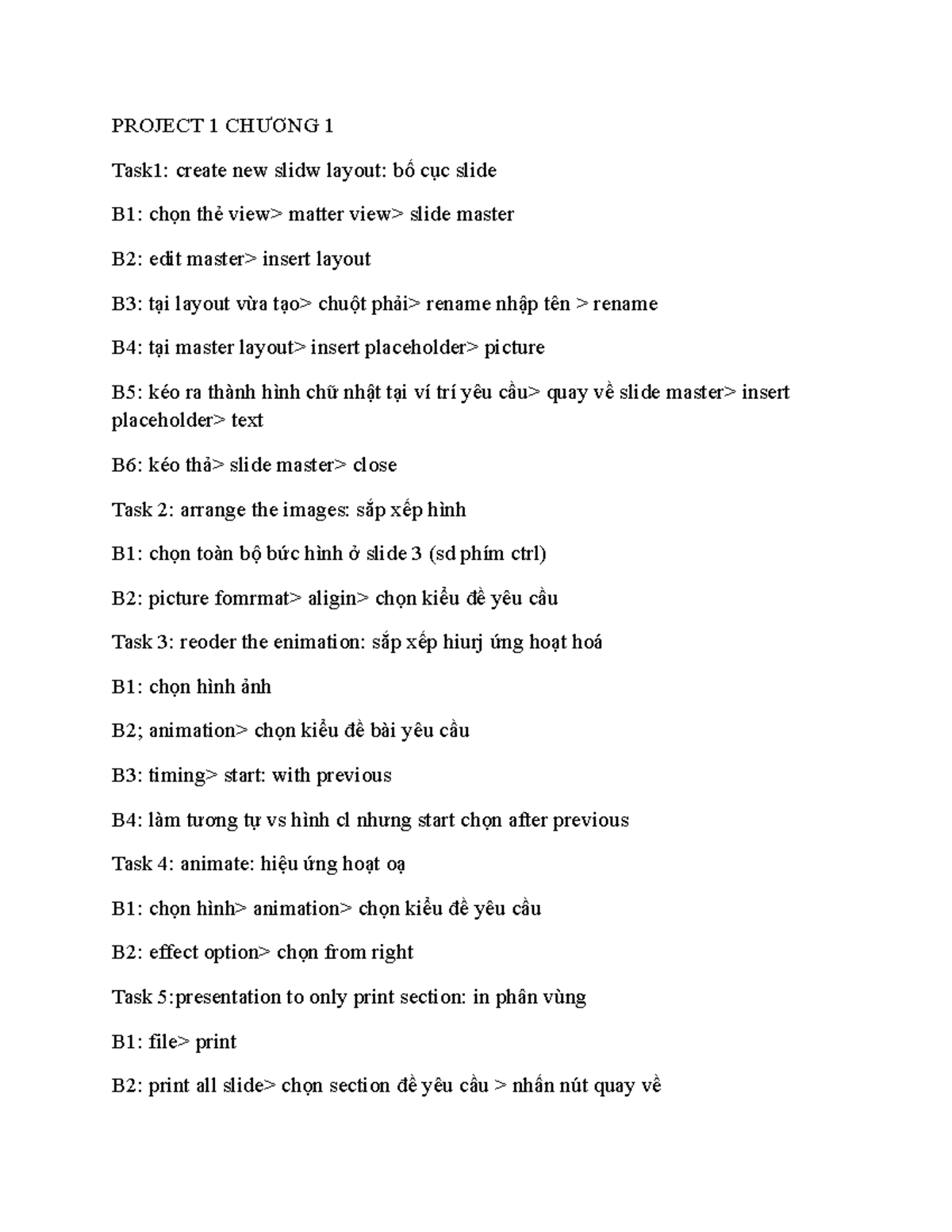 Ppt - 123 - PROJECT 1 CHƯƠNG 1 Task1: create new slidw layout: bố cục slide B1: chọn thẻ view ...