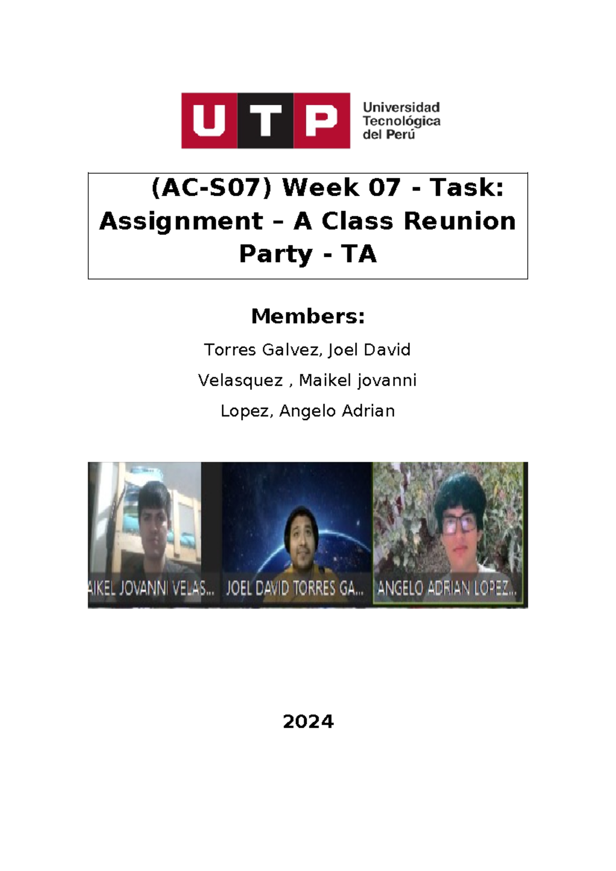 Inglés-Semana 7 - semana 7 - Ingles IV - 🔴 (AC-S07) Week 07 - Task: Assignment – A Class Reunion ...