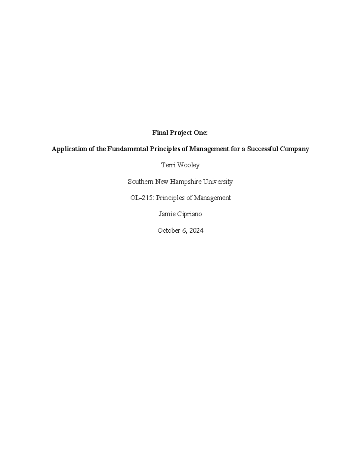 OL-215 Final project one. 10 - Final Project One: Application of the Fundamental Principles of ...