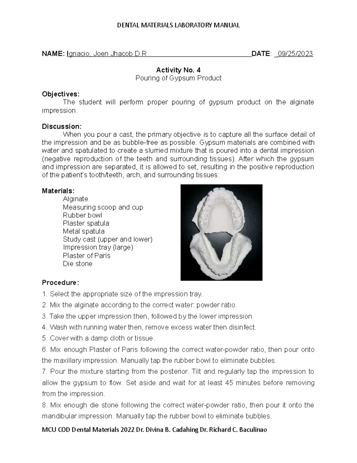 Lab Act 4 Pouring of cast - DENTAL MATERIALS LABORATORY MANUAL NAME ...