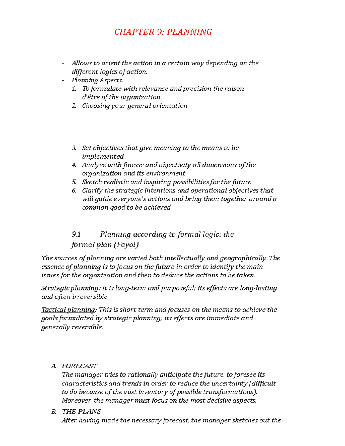 Chapter 9 - Lecture notes PLANNING - CHAPTER 9: PLANNING Allows to ...