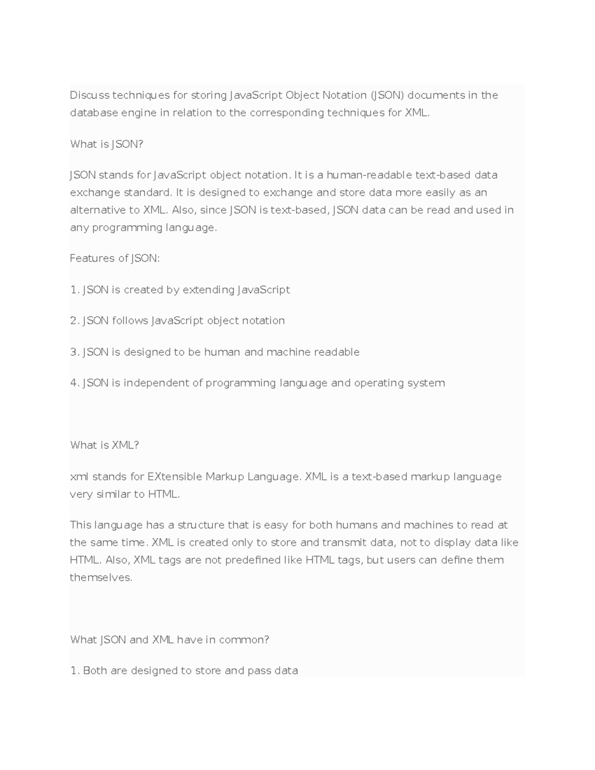 DQ 3-2-8 - DQ 3-2-8 - Discuss techniques for storing JavaScript Object Notation (JSON) documents ...