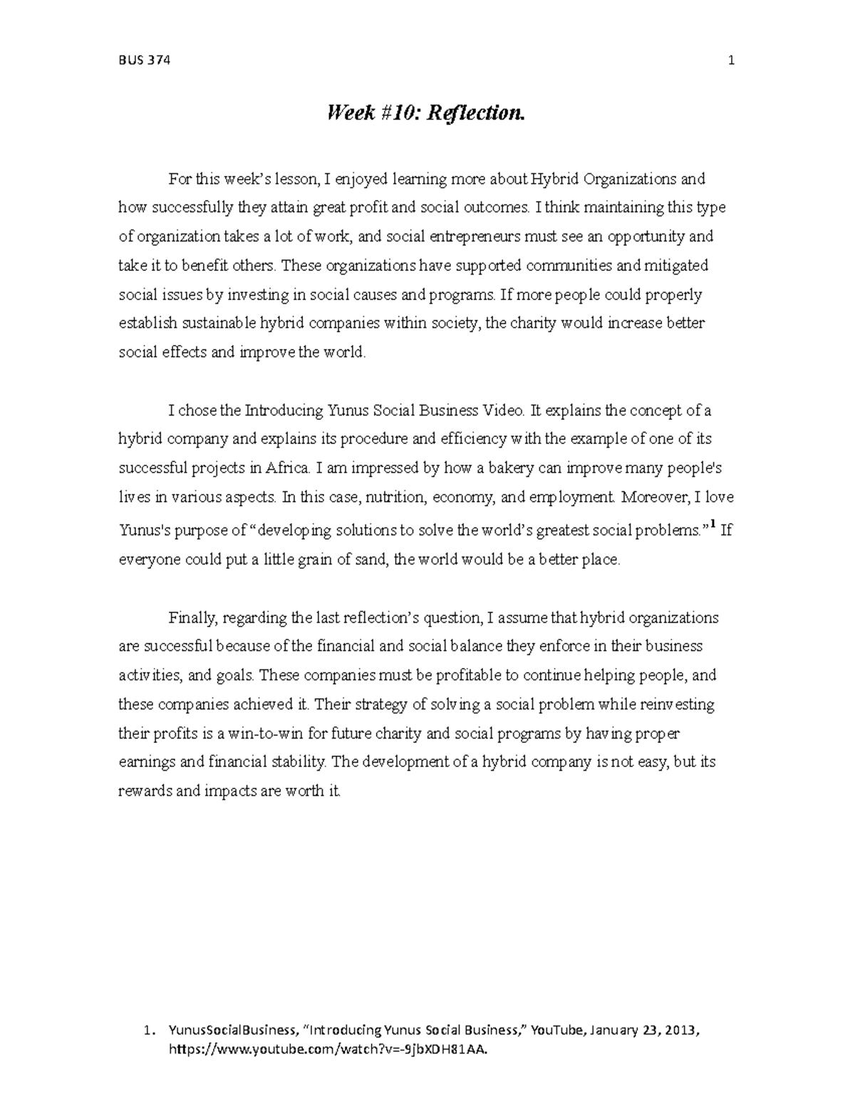 Reflection Week.10 - BUS 374 1 Week #10: Reflection. For this week’s lesson, I enjoyed learning ...