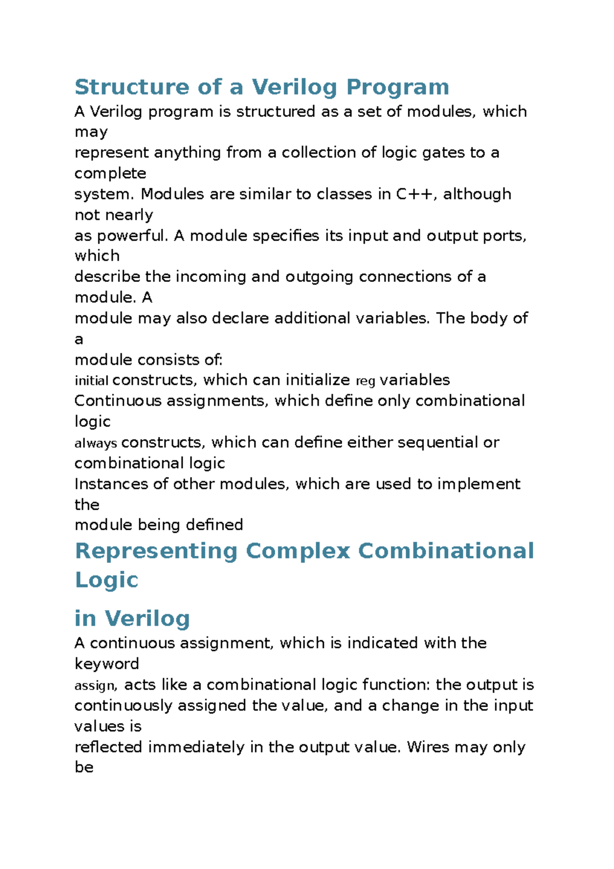 Structure of a Verilog Program - Modules are similar to classes in C++ ...