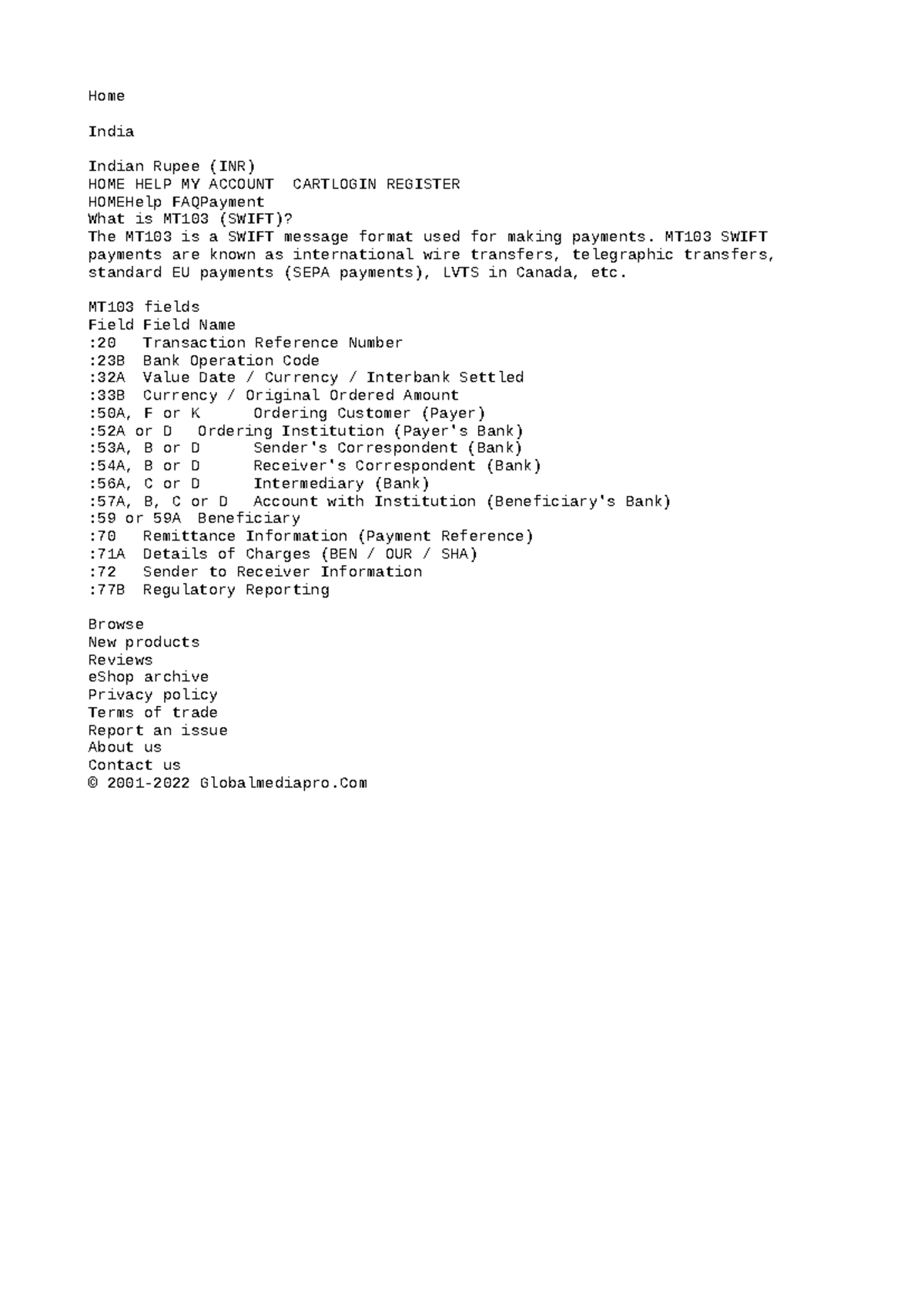MT103 Swift message - Home India Indian Rupee (INR) HOME HELP MY ...