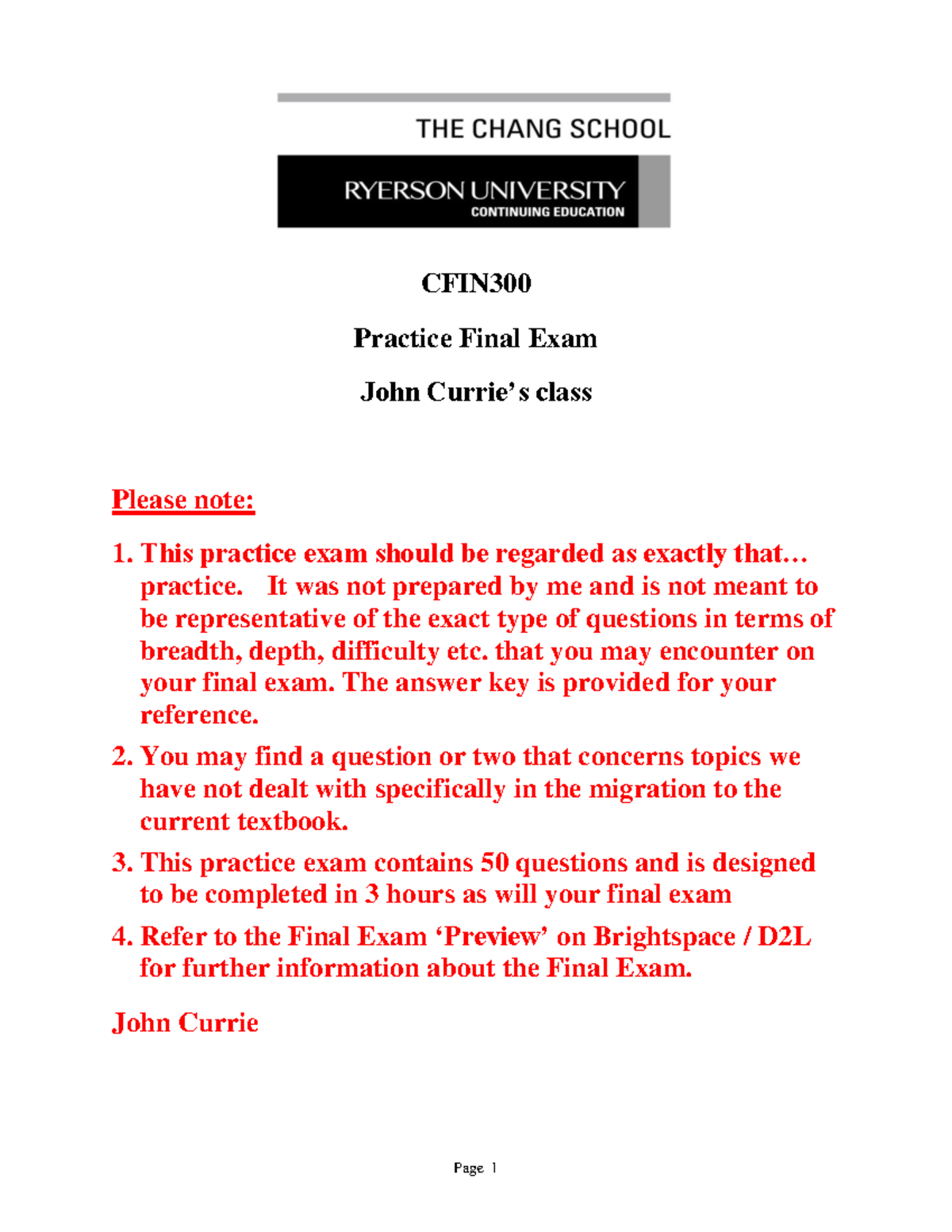 CFIN300 Practice Final Exam - CFIN Practice Final Exam John Currie’s ...