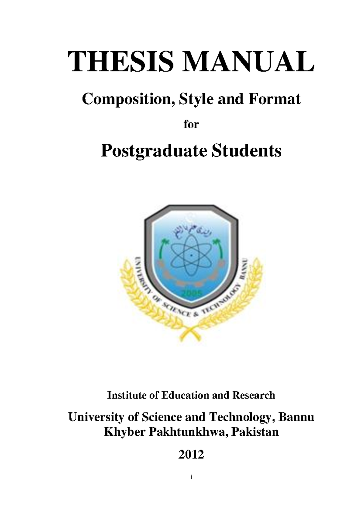 Thesis Manual - i THESIS MANUAL Composition, Style and Format for ...