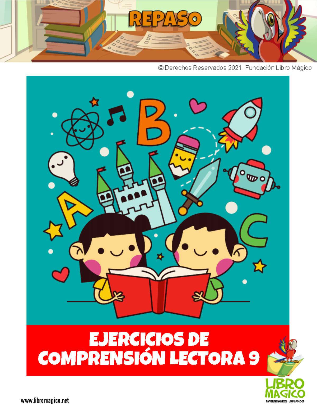 Lectura 9 - ejercicios para reforzar la fluidez lectora - © Derechos ...