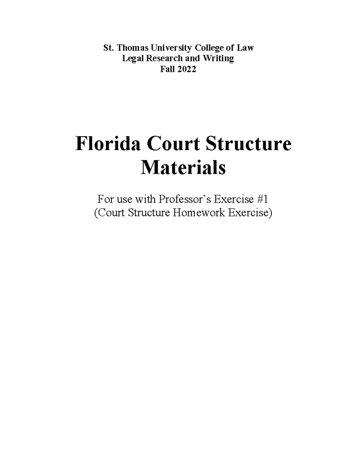 Florida Court Structure - St. Thomas University College of Law Legal ...