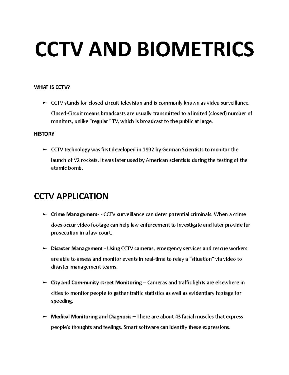 Group 7 - CCTV AND BIOMETRICS WHAT IS CCTV? CCTV stands for closed ...