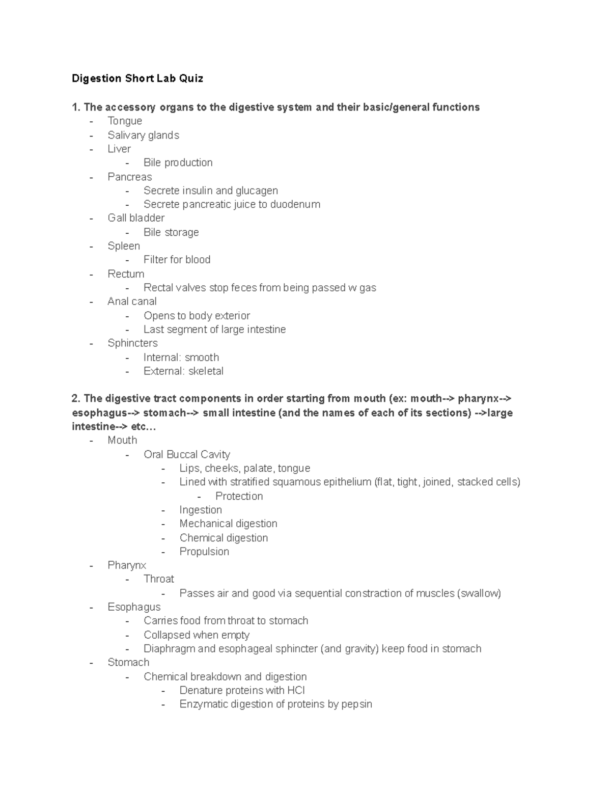 Digestive System - Digestion Short Lab Quiz 1. The accessory organs to ...